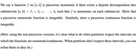 Solved We Say A Function F ﻿on A B ﻿is Piecewise Monotonic