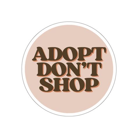 Adopt Don T Shop Sticker Etsy