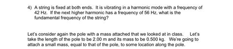 Solved A String Is Fixed At Both Ends It Is Vibrating In A