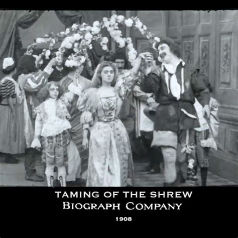 A Cinema History The Taming Of The Shrew 1908