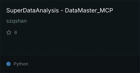 Schema Superdataanalysis Datamastermcp Glama
