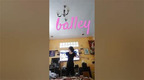 Balley Music Dance Youtube