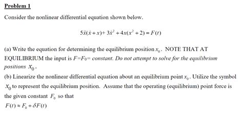 Solved Consider The Nonlinear Differential Equation Shown