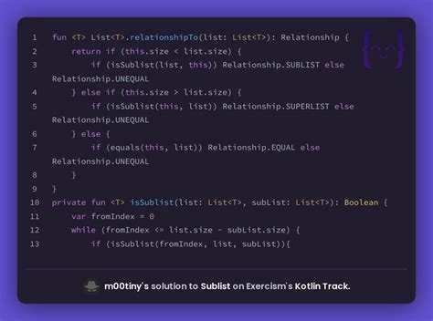 M00tiny S Solution For Sublist In Kotlin On Exercism