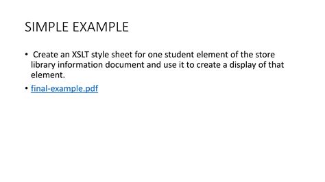 Transforming Xml Using Xsl And Xslt Pptx