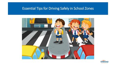Ppt Essential Tips For Driving Safely In School Zones Powerpoint