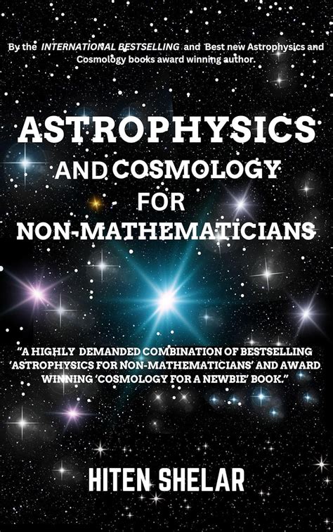Jp Astrophysics And Cosmology For Non Mathematicians How To Picture This Universe At
