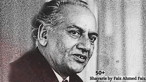 50 Shayaris By Faiz Ahmed Faiz