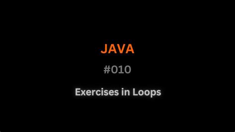 010 شرح جافا Java Questions and Exercises in Loops YouTube