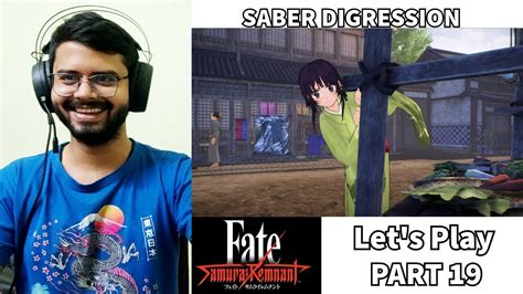 Fate/Samurai Remnant Let's Play SABER DIGRESSION (Part 19) WALKTHROUGH ...