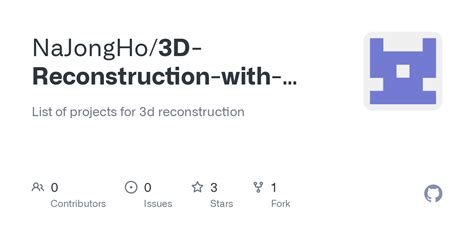 Github Najongho D Reconstruction With Neural Network List Of Projects For D Reconstruction