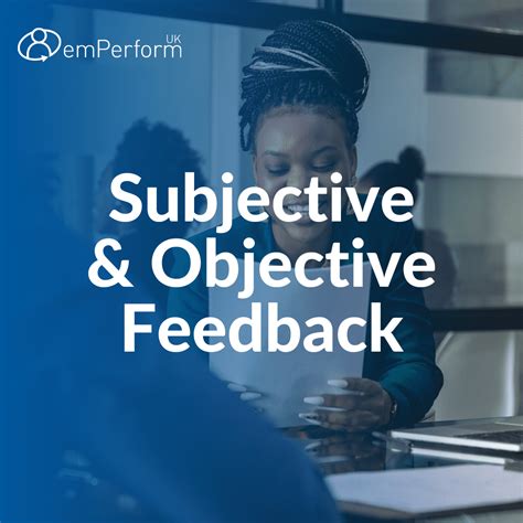 Balancing Subjective And Objective Feedback In Performance Reviews Emperform