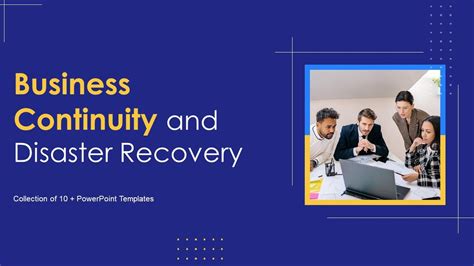 Business Continuity And Disaster Recovery Powerpoint Ppt Template Bundles Ppt Presentation
