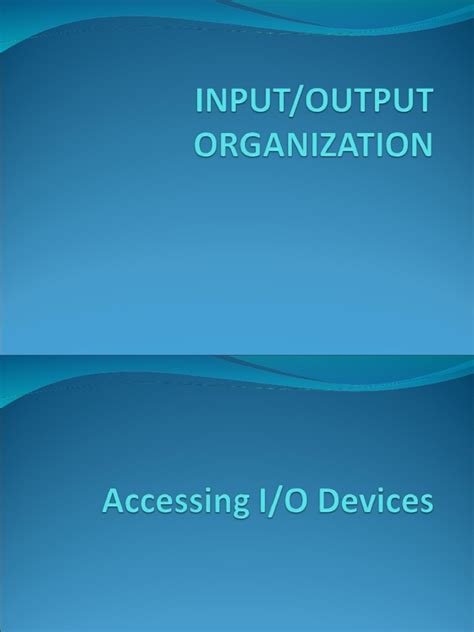 input and output organization pdf input output central processing