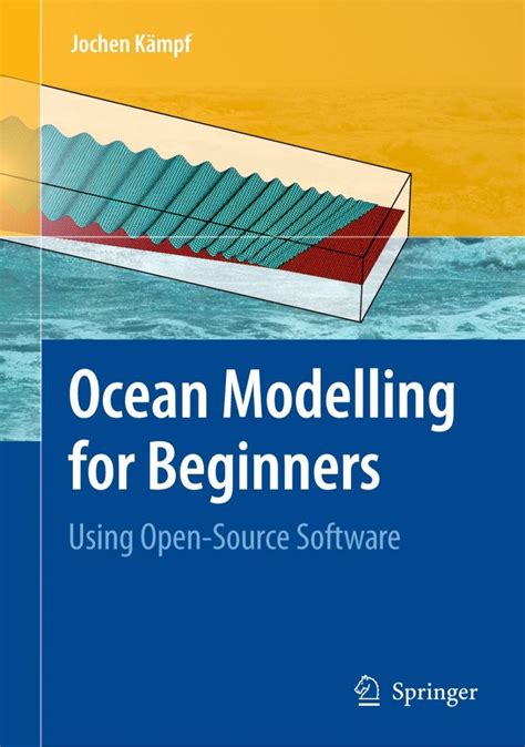 Ocean Modelling For Beginners Using Open Source Software Nhbs