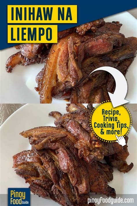 Tender Inihaw Na Liempo Grilled Pork Belly Recipe Pinoy Food Guide