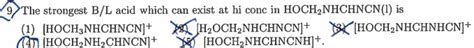 Strongest Bl Acid Which Can Exist Leveling Effect Chemistry Stack