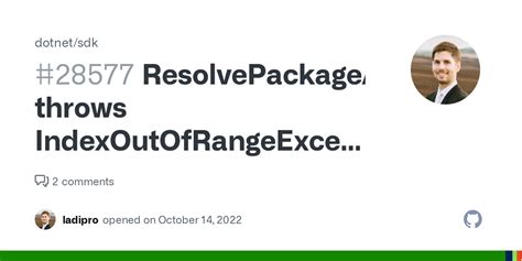 Resolvepackageassets Throws Indexoutofrangeexception When Reading Its