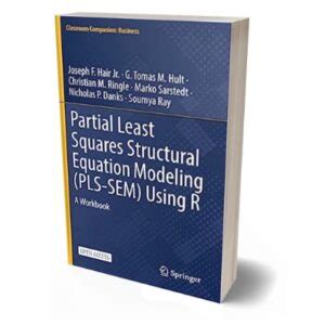 Advanced Issues In Partial Least Squares Structural Equation Modeling
