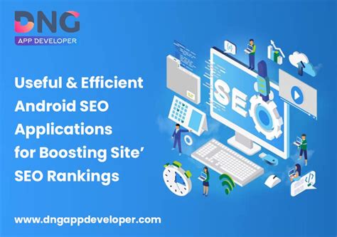 Useful And Efficient Android SEO Applications For Boosting Sites SEO Rankings