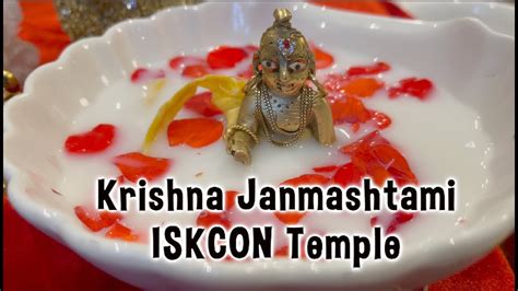 Krishna Janmashtami Celebration Iskon Toronto Youtube