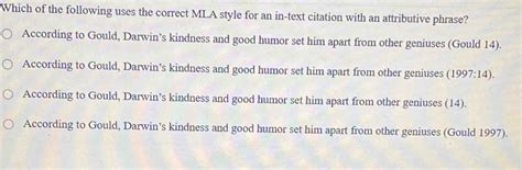 Solved Which Of The Following Uses The Correct Mla Style For An In