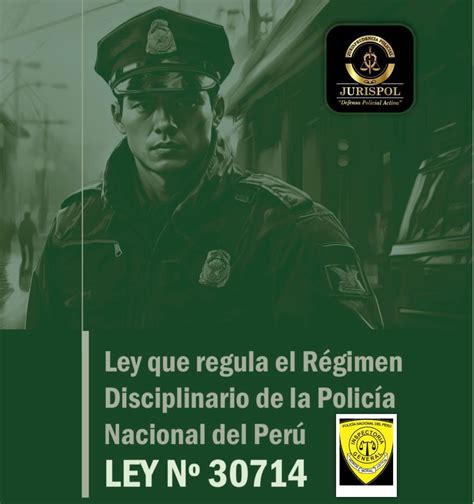 Actualizado Ley 30714 Régimen Disciplinario De La Policía Nacional Del