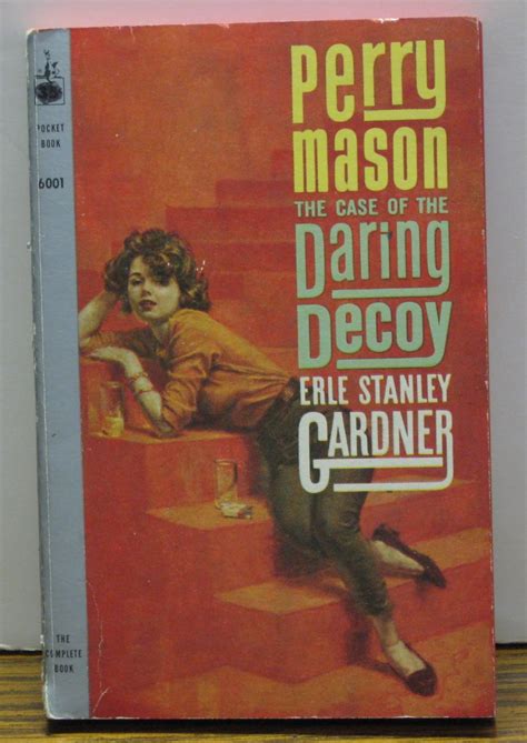 Sold Perry Mason Novel Case Of The Daring Decoy Paperback 1st