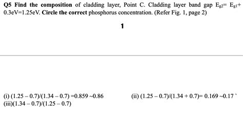 Q Find The Composition Of Cladding Layer Point C Chegg Com