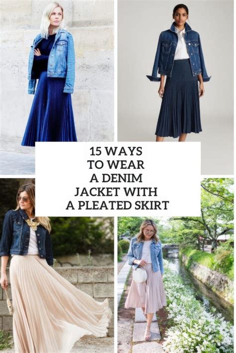 15 Ways To Wear A Denim Jacket With A Pleated Skirt Styleoholic