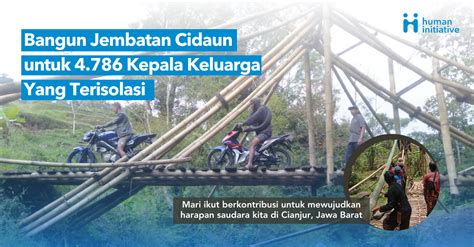 Jembatan Putus Kepala Keluarga Terisolasi Tak Bisa Kemana Mana SolusiPeduli Org