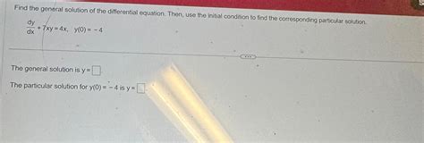 Solved Find The General Solution Of The Differential Chegg