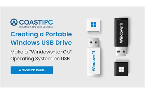 Creating A Portable Windows To Go Operating System On A USB Drive CoastIPC