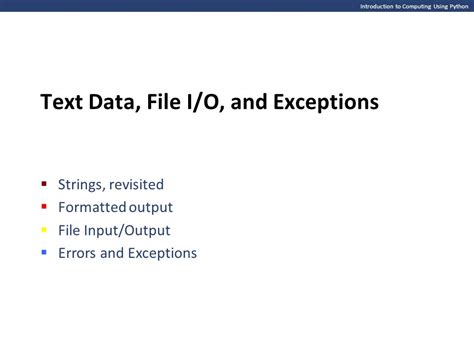 Introduction To Computing Using Python Text Data File Io And