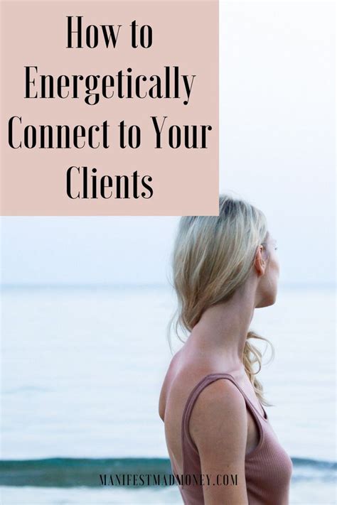 Energetically Connect To Your Clients Network Marketing Tips Online