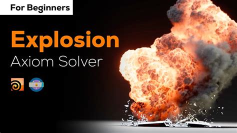 Explosion Axiom Solver Houdini Tutorial Youtube