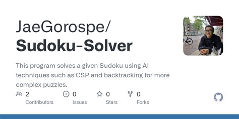 Github Jaegorospesudoku Solver This Program Solves A Given Sudoku Using Ai Techniques Such