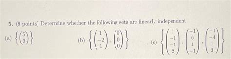 Solved Points Determine Whether The Following Sets Chegg