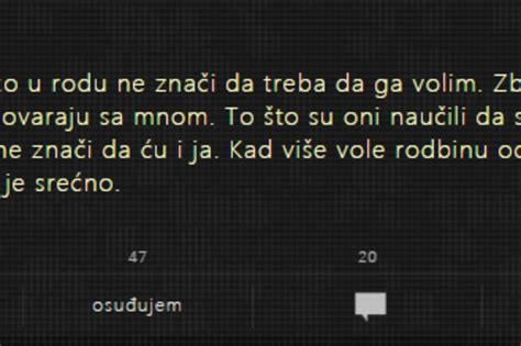 MOJI RODITELJI NE PRIČAJU SA MNOM AKO MI JE NEKO ROD NE ZNAČI DA TREBA DA GA VOLIM Srpkinja
