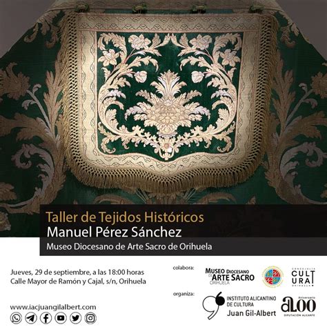 Taller de Tejidos Históricos por Manuel Pérez Sánchez Agenda Cultural