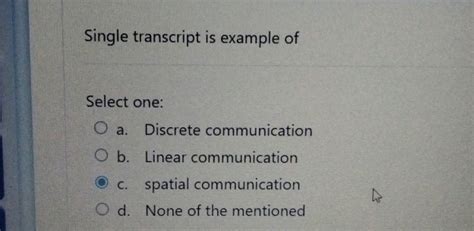Single Transcript Is Example Of Select One Studyx