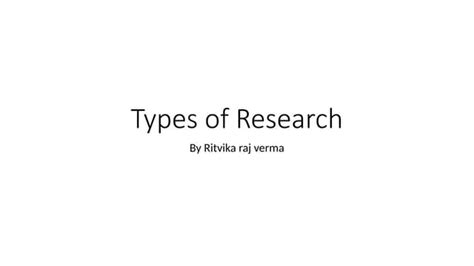 Optometry Bachelor Types Of Research Pptx