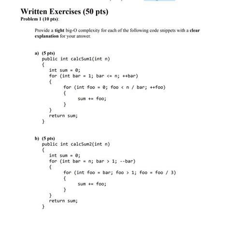 Solved Please Provide A Tight Big O Complexity For Each Of