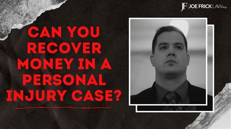 Can You Recover Money In A Personal Injury Case Youtube