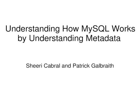 Pdf Understanding How Mysql Works By Understanding Metadataassetsen