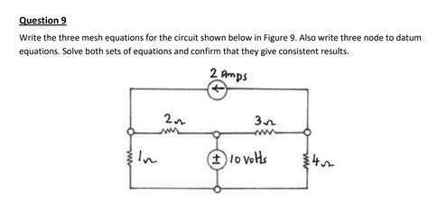 Solved Write The Three Mesh Equations For The Circuit Shown