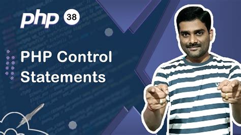 Php Control Statements Php Tutorial 38 🚀 Youtube