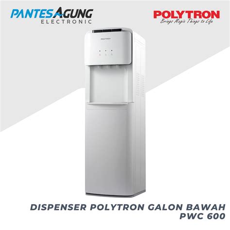 Jual Dispenser Polytron Galon Bawah Pwc 600 Pwc 500 Shopee Indonesia