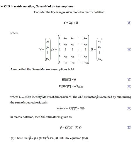 Solved Ols In Matrix Notation Gauss Markov Assumptions