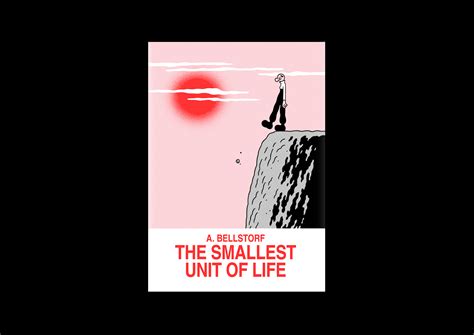 The Smallest Unit Of Life« Arne Bellstorf